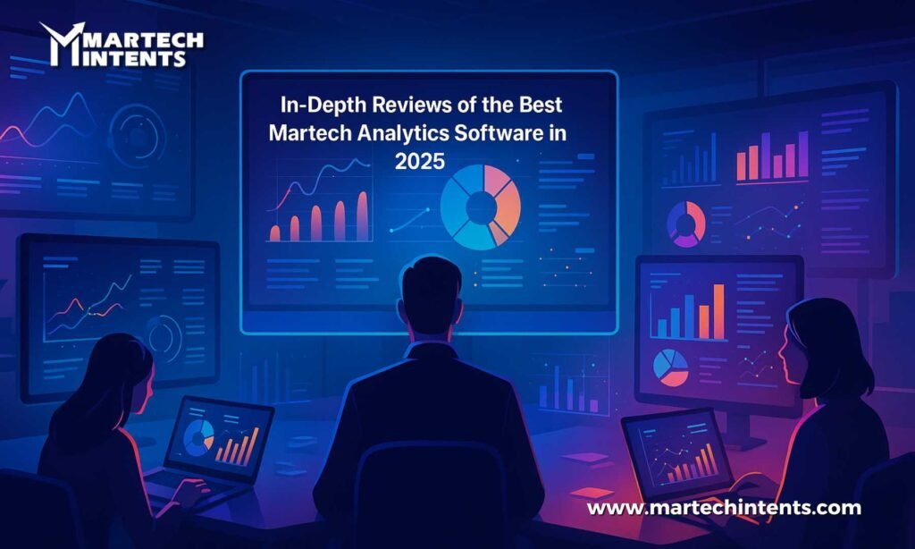 Best Martech Analytics Software 2025: Reviews & Guide