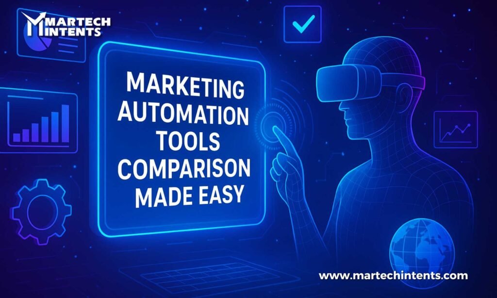 Marketing Automation Tools Comparison Made Easy