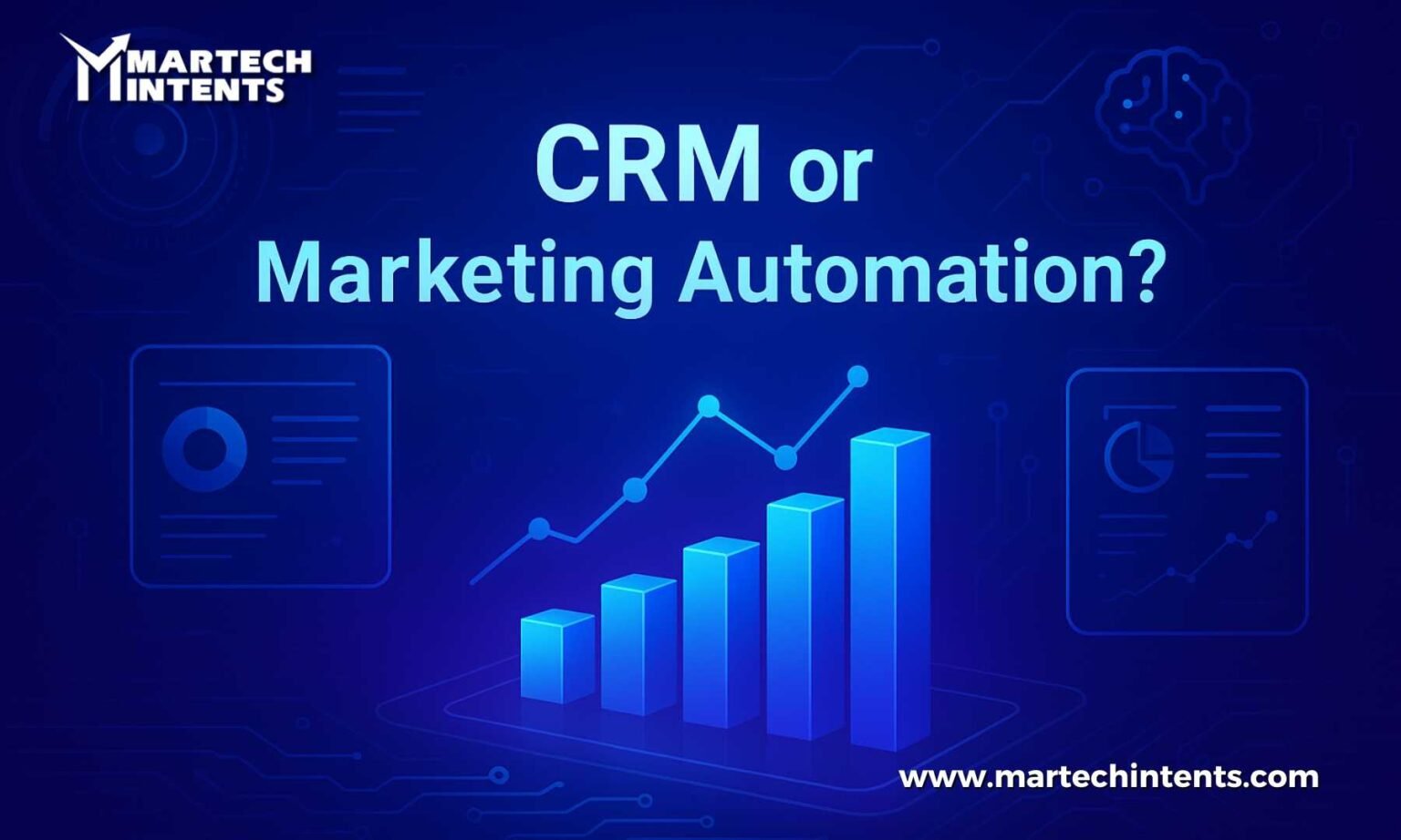 CRM or Marketing Automation: Which Is Better in 2025?