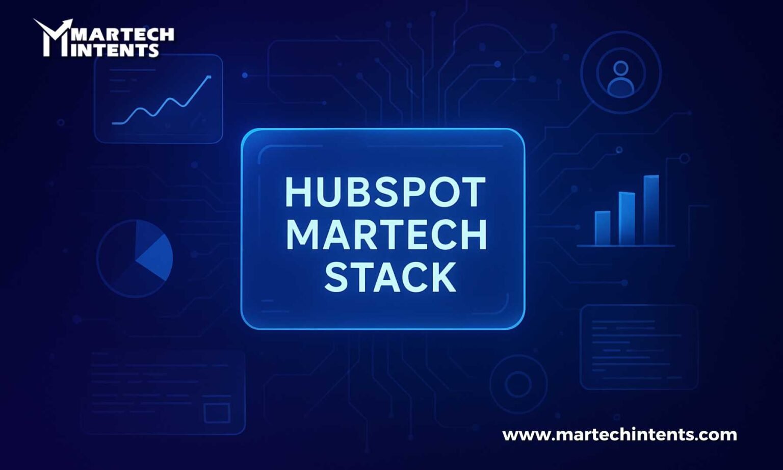 HubSpot Martech Stack: Unlock Hidden Value Today