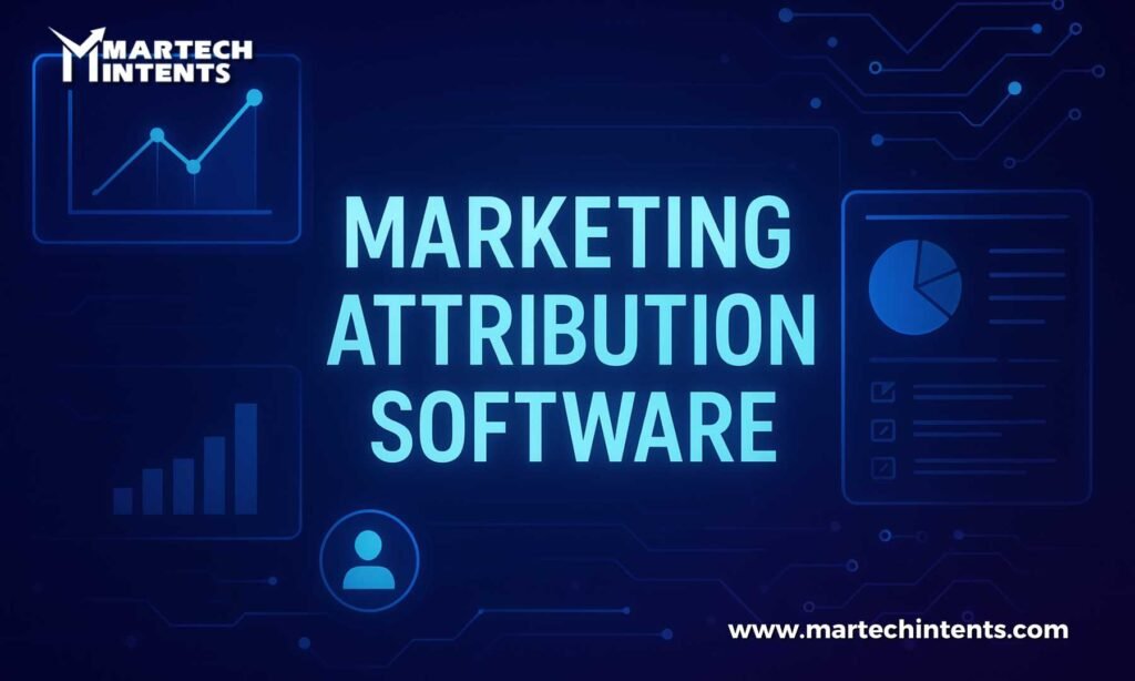 Marketing Attribution Software: Top 10 Tools Marketers Love