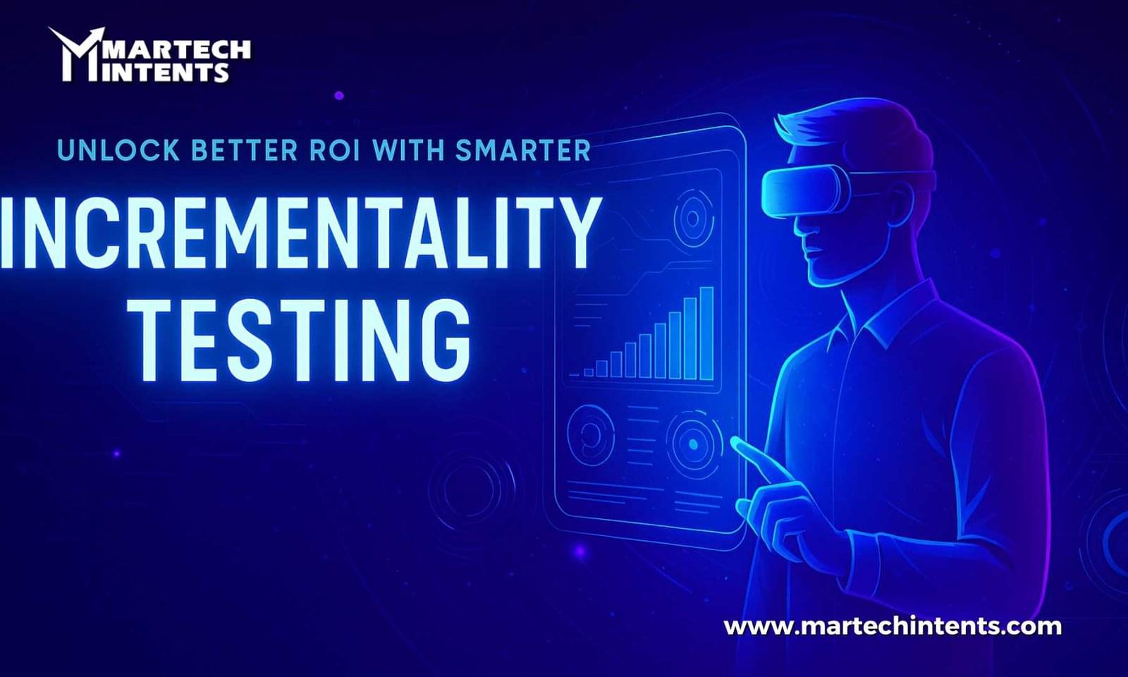 Incrementality Testing: Unlock Better ROI in 2025